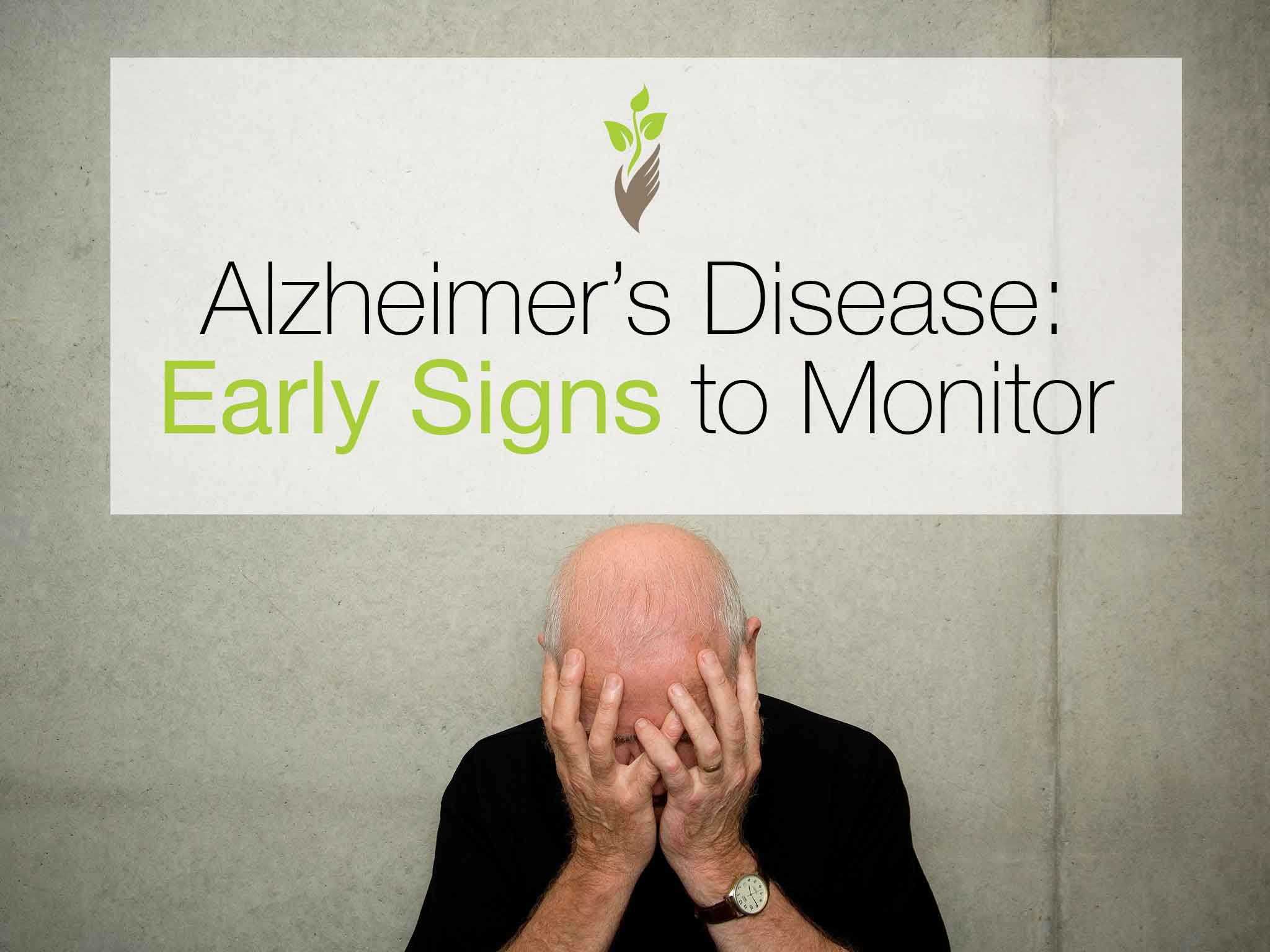 Alzheimer S Disease Early Signs To Monitor Preferred Care At Home